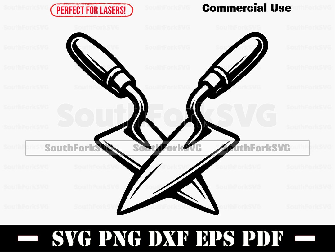 Crossed Trowels Svg Png Dxf Pdf Eps | Cut Print Laser Digital File ...