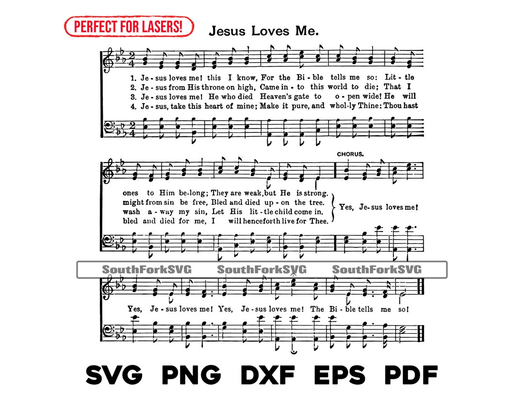 Jesus Loves Me This I Know Hymn Sheet Music Svg Png Dxf Eps Pdf Laser ...