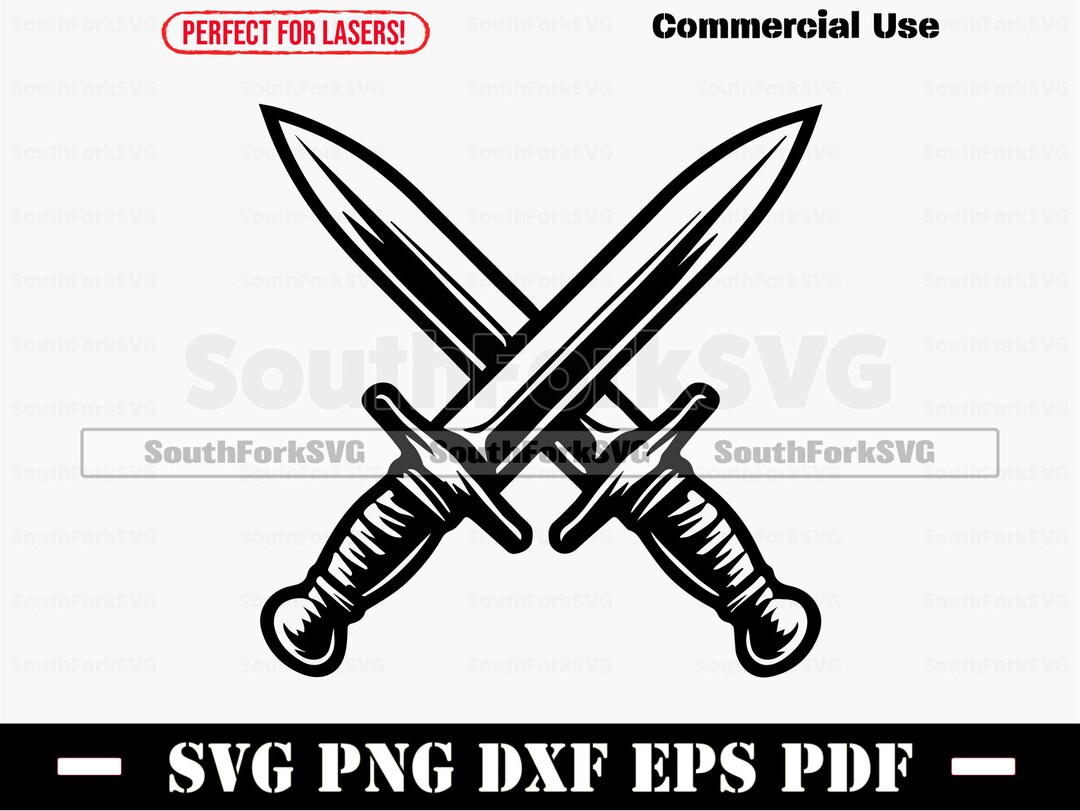 Crossed Daggers Svg Png Dxf Pdf Eps | Cut Print Laser Digital File ...