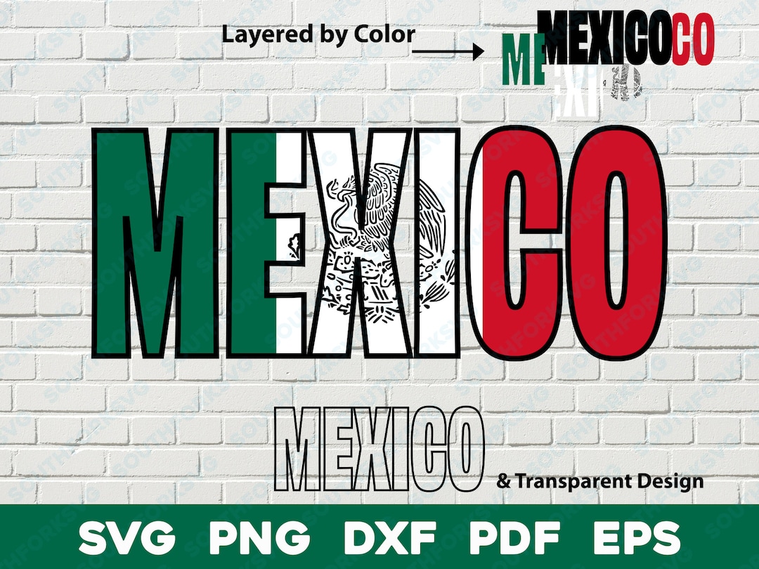 Mexico National Flag Name Svg Png Dxf Eps Pdf Layered by Color Vector ...