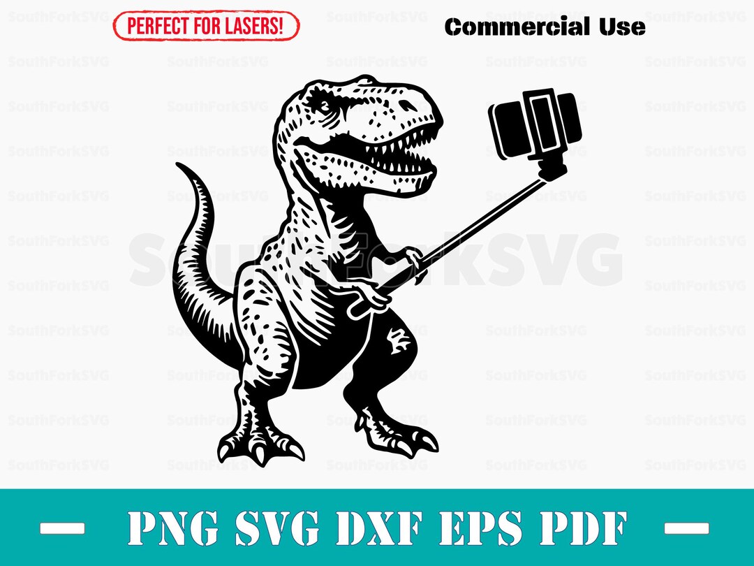 Trex Tyrannosaurus Rex Taking Selfie Svg Png Dxf Eps Pdf Vector Graphic ...