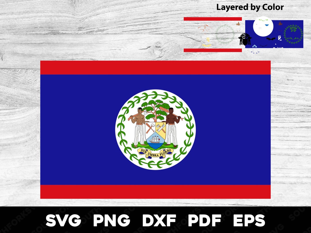 Belize National Flag | Svg Png Dxf Eps Pdf | Layered by Color Vector ...