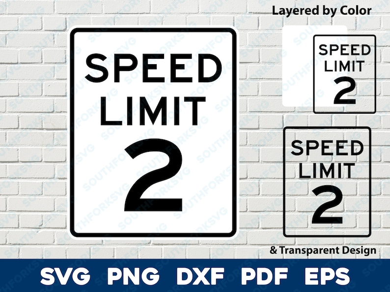 Speed Limit 2 Sign Logo Symbol Svg Png Dxf Eps Pdf Layered by - Etsy ...