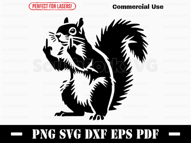 Squirrel Middle Fingers Svg Png Dxf Eps Pdf | Laser Engrave Cut Print ...