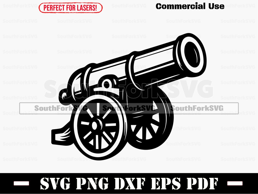 Old Cannon Svg Png Dxf Eps Pdf | Laser Cut Print Dye Sub Cnc Vector ...
