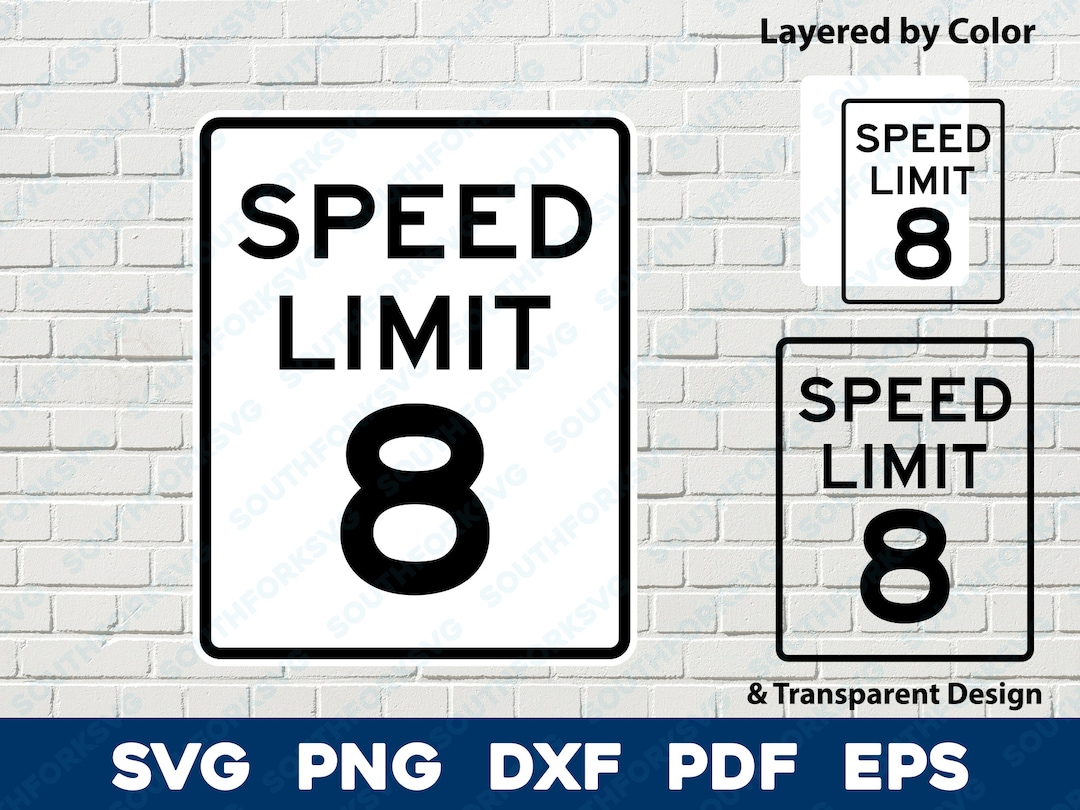 Speed Limit 8 Sign Logo Symbol Svg Png Dxf Eps Pdf Layered by Color Cut ...