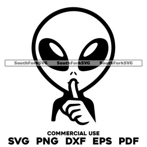 Alien Shh Secret Svg Png Dxf Pdf Eps | Vector Graphic Design Cut Print ...