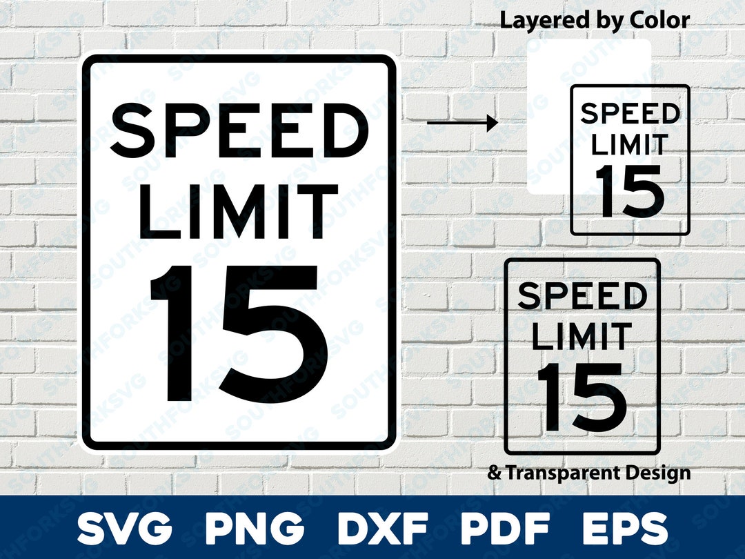 Speed Limit 15 Sign Logo Symbol Svg Png Dxf Eps Pdf Layered by Color ...