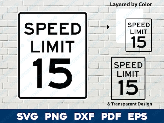 Speed Limit 15 Sign Logo Symbol Svg Png Dxf Eps Pdf Layered by - Etsy