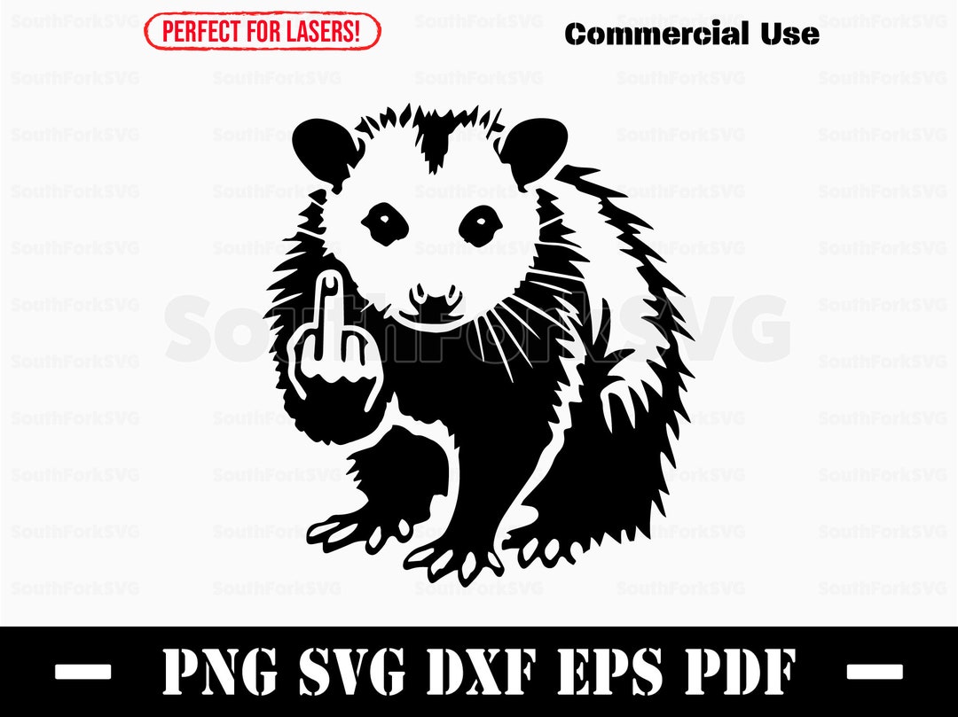 Opossum Middle Fingers Svg Png Dxf Eps Pdf | Laser Engrave Cut Print ...