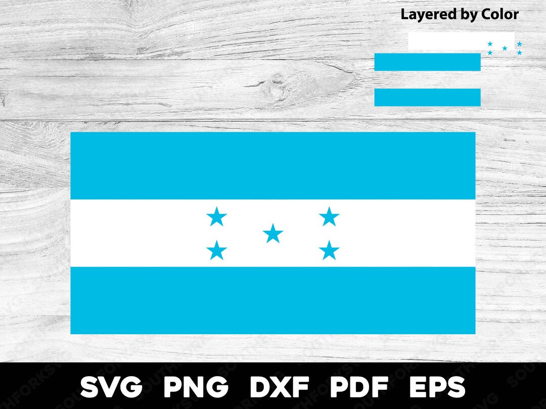 Honduras Honduran Flag | Svg Png Dxf Eps Pdf | Layered by Color Vector ...