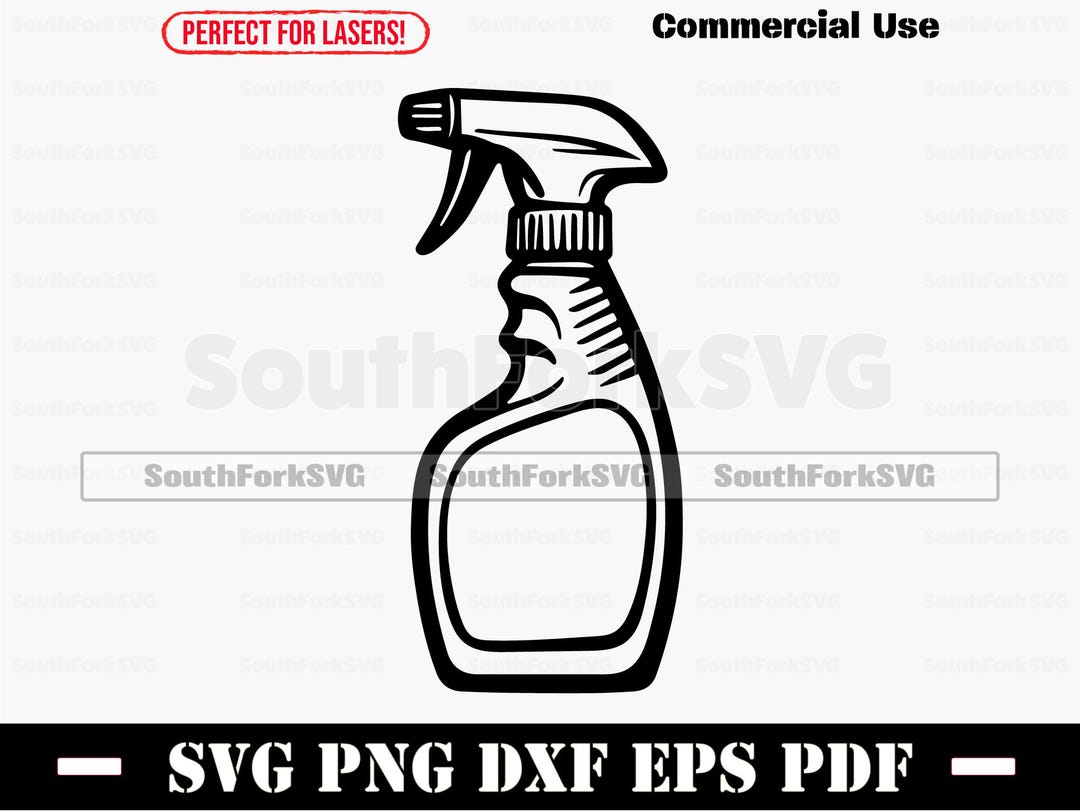 Spray Bottle Svg Png Dxf Pdf Eps | Cut Print Laser Digital File ...