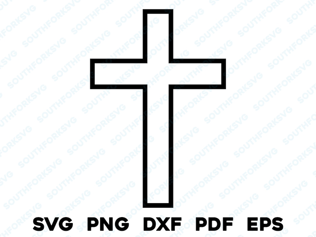 Holy Cross Outline Svg Png Dxf Eps Pdf Graphic Design Cut Print Laser ...