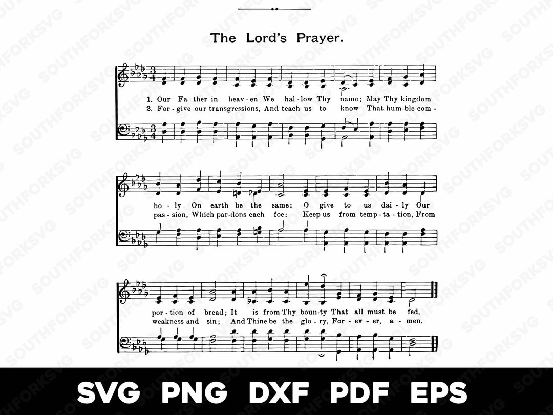 The Lords Prayer Hymn Sheet Music | Svg Png Dxf Eps Pdf | Graphic ...