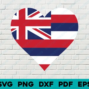 Hawaii State Flag Heart Svg Png Dxf Eps Pdf Vector Graphic Design ...