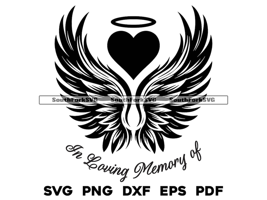 In Loving Memory Angel Wings Heart 1 | Svg Png Dxf Eps Pdf | Vector ...