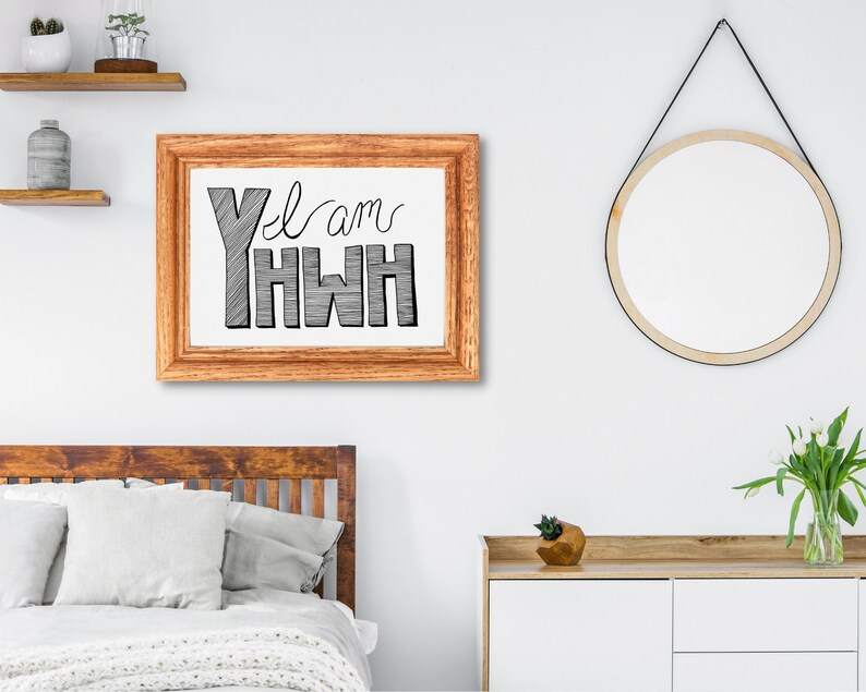 I Am YHWH (yahweh) Instant Printable | Digital Download | Wall Art ...