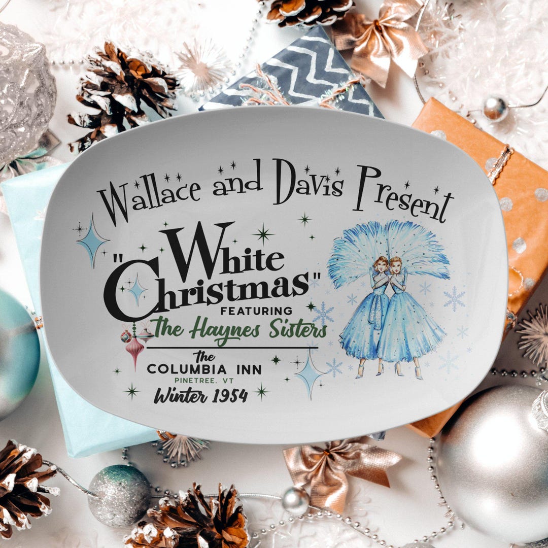 Sisters Sisters White Christmas Platter, Featuring Wallace and Davis ...