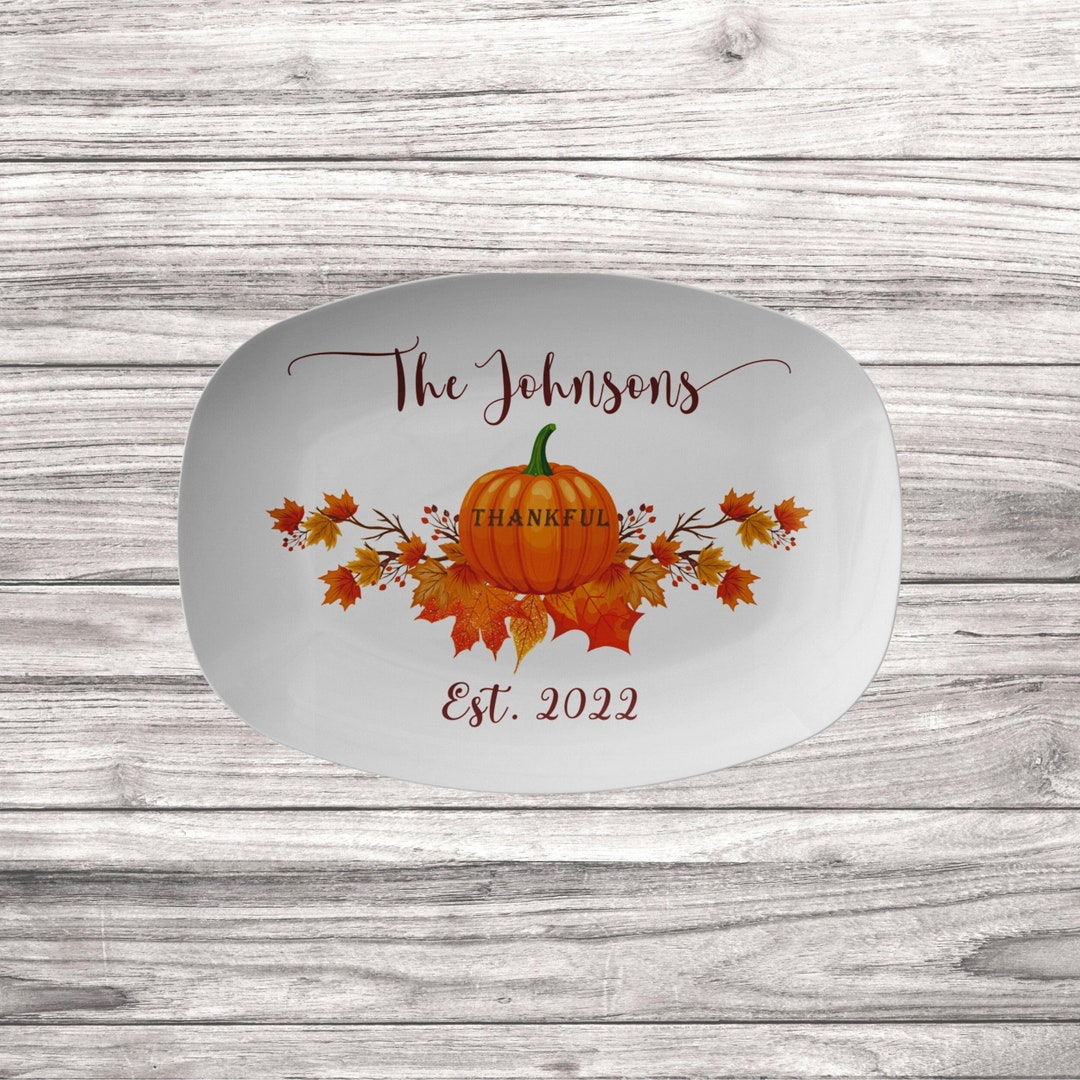 Personalized Thanksgiving Platter, Grateful Thankful Blessed Family ...