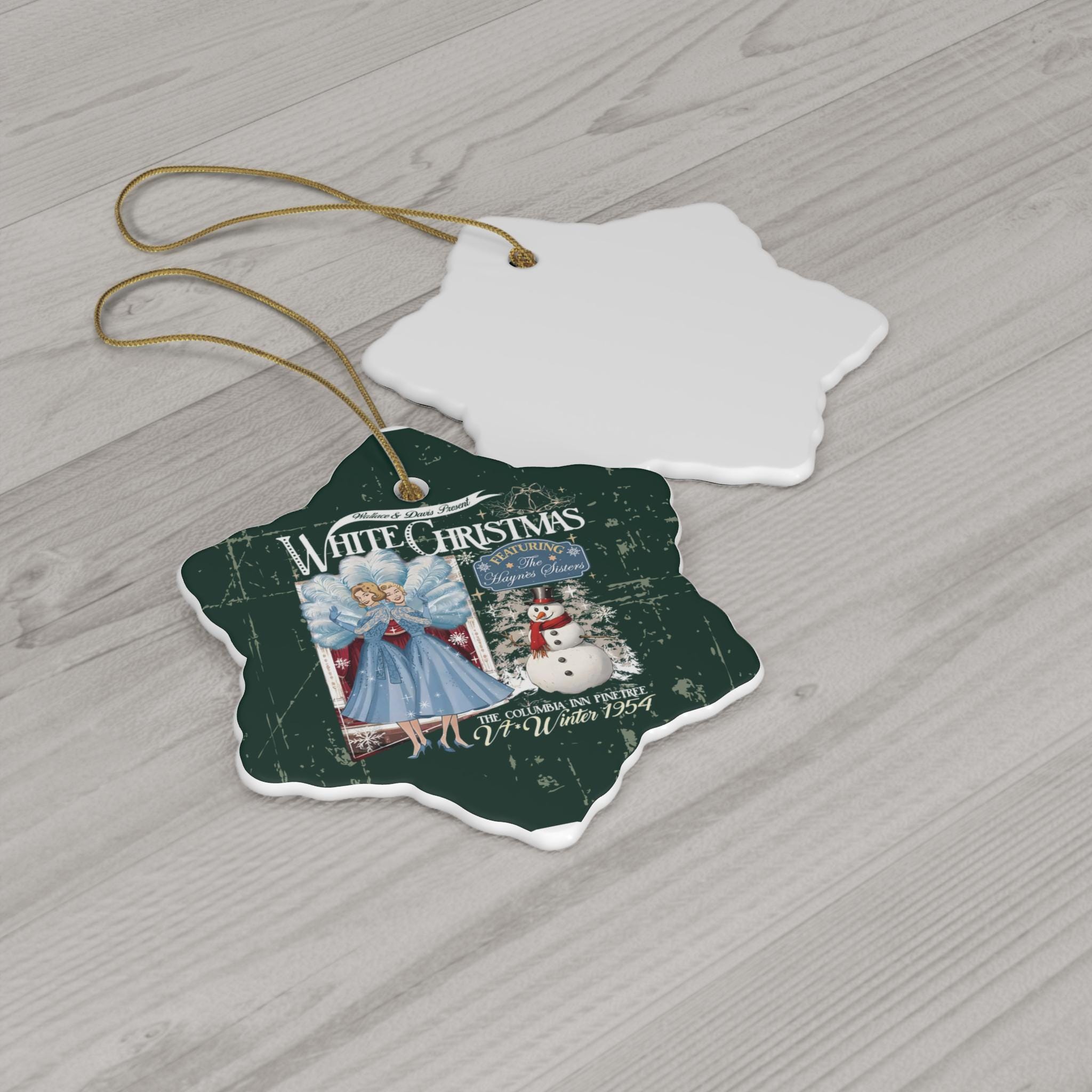 Sisters Sisters White Christmas Ceramic Ornament, Wallace and Davis ...