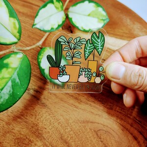 It Will Never Be Enough Clear Sticker | Vinyl Sticker | Laptop Sticker ...