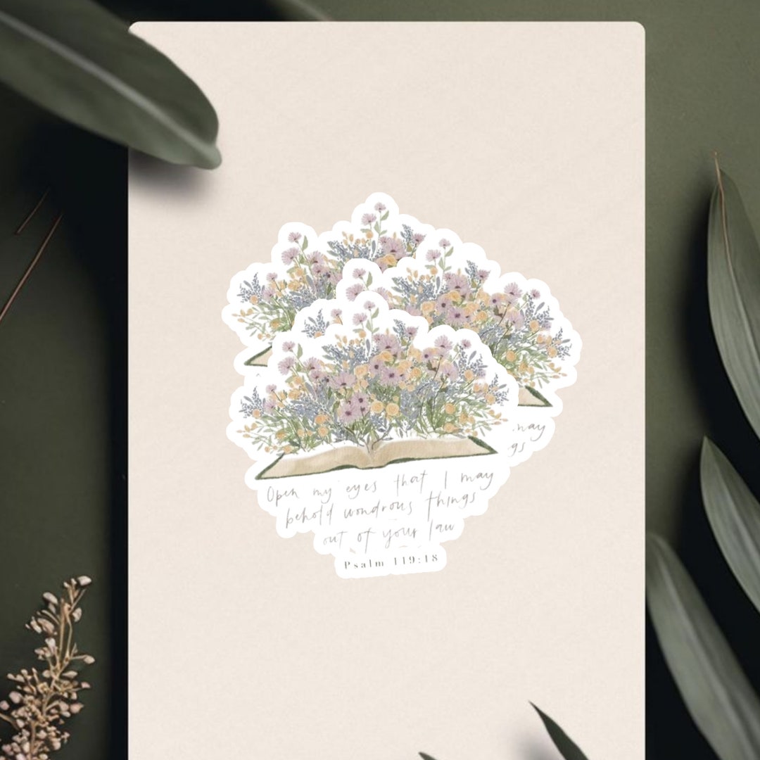 Psalm 119 Sticker, Psalm 119:18 Sticker, Open My Eyes That I May Behold ...