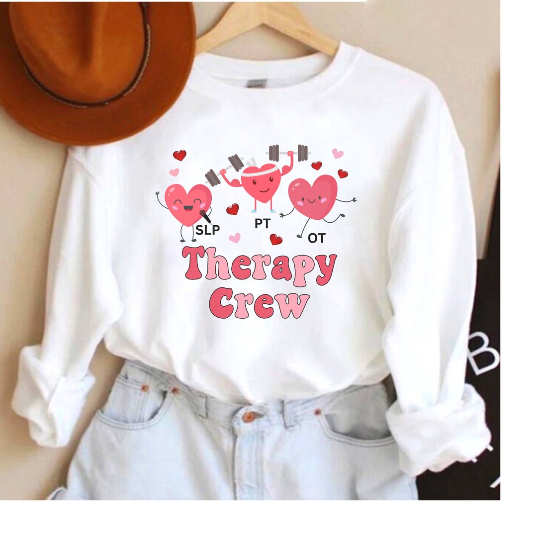 SLP OT PT Crew Sweatshirt, Valentine's Day Slp Ot Pt Sweater, Speech ...