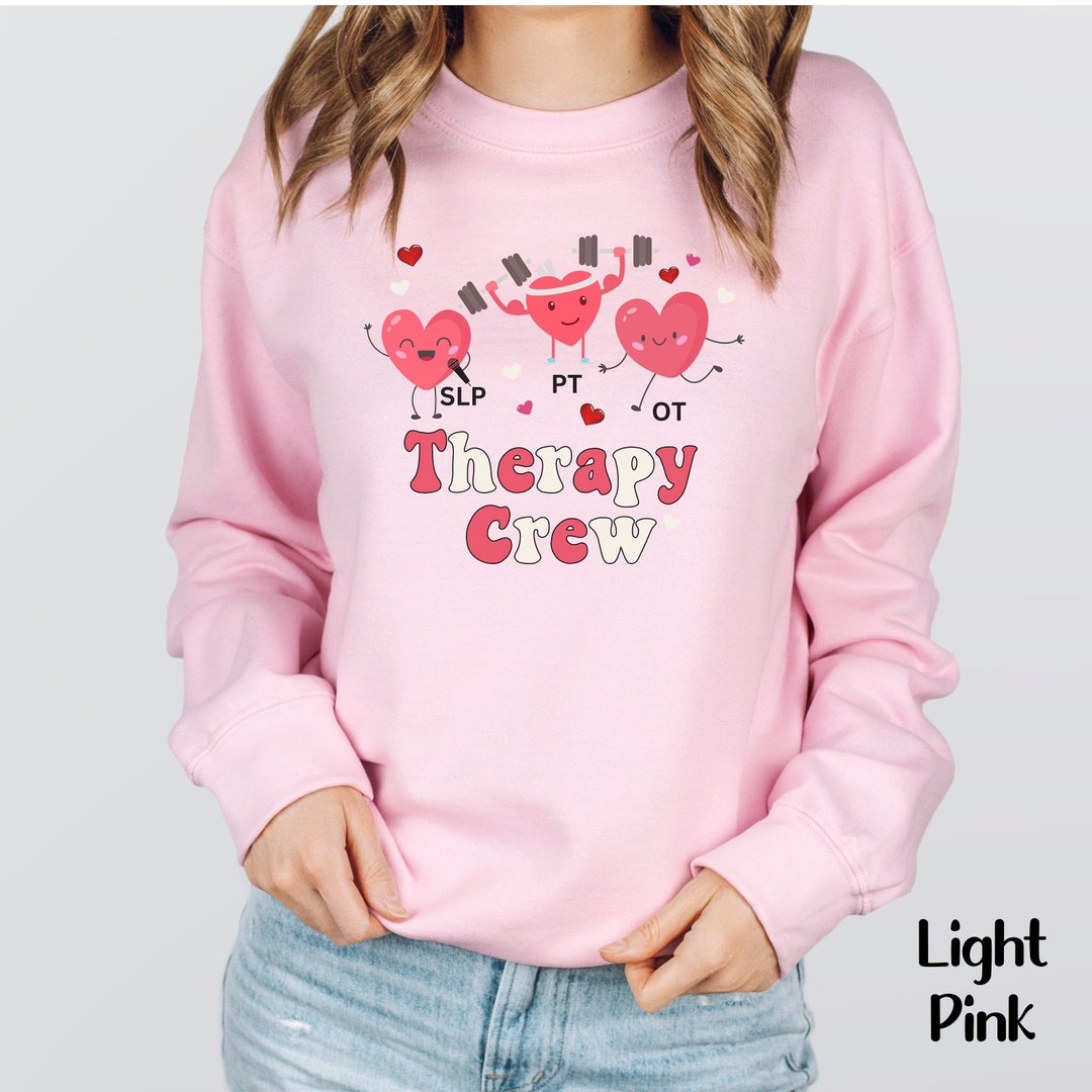 SLP OT PT Crew Sweatshirt,valentines Day Slp Ot Pt Sweater, Speech ...