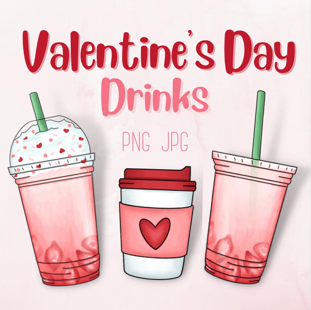 Valentine's Day Drinks- Instant Digital Download, PNG, JPG Files, Hand ...