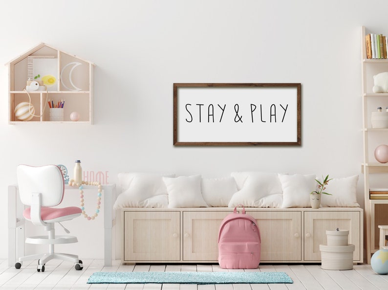 Stay and Play Sign Playroom Decor Playroom Wall Sign Kids - Etsy