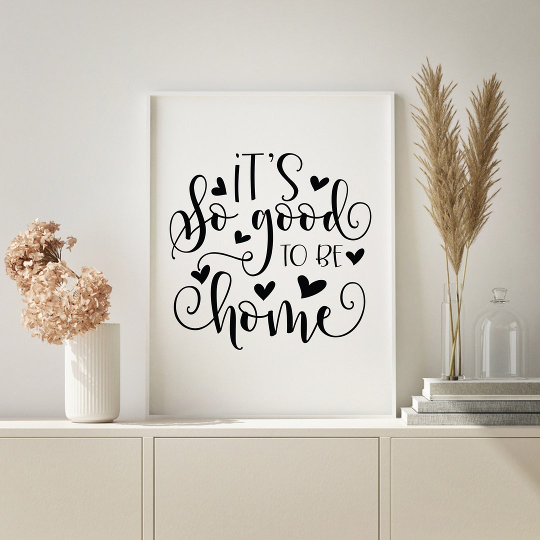 It's so Good to Be Home Sign | Housewarming Gift | Funny Home Sign ...