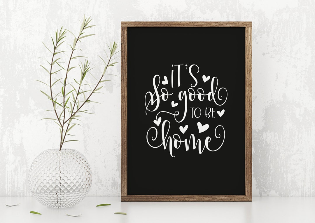 It's so Good to Be Home Sign | Housewarming Gift | Funny Home Sign ...