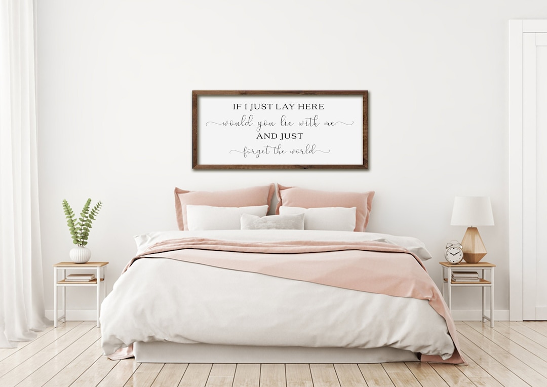 If I Lay Here , Bedroom Signs , Above Bed Decor Wood Signs , Wood Wall ...