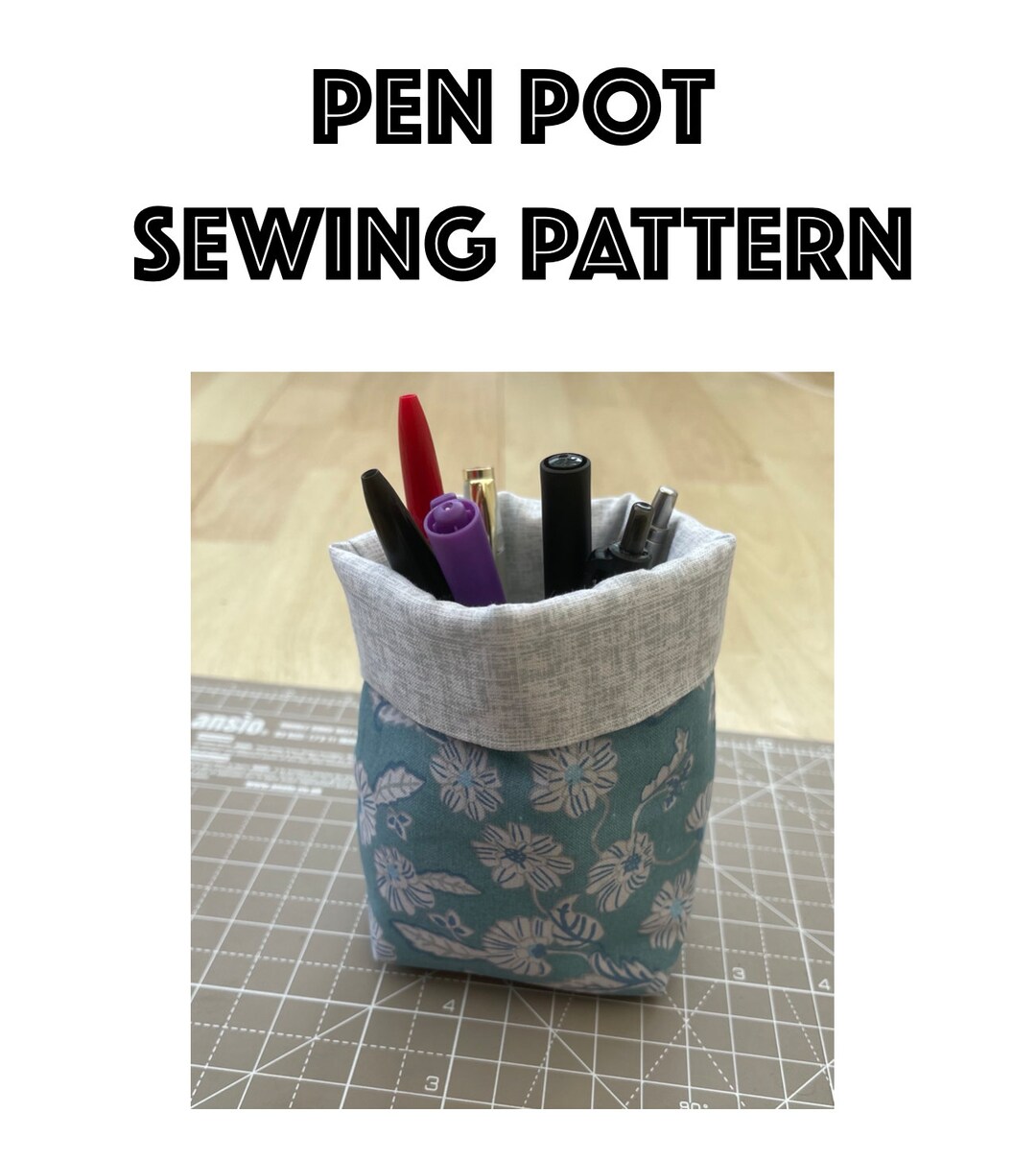 Pen Pot Sewing Pattern, 3 SIZES, PDF Pattern, Digital File, Beginners ...