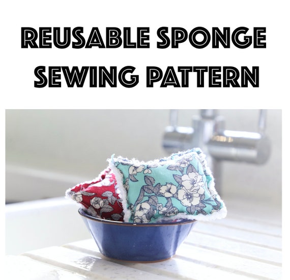 Reusable Sponge Sewing Pattern PDF Pattern Digital File - Etsy