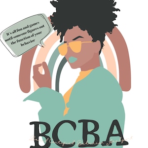 It's All Fun and Games Until... BCBA, Behavior Analyst T-shirt, Print ...