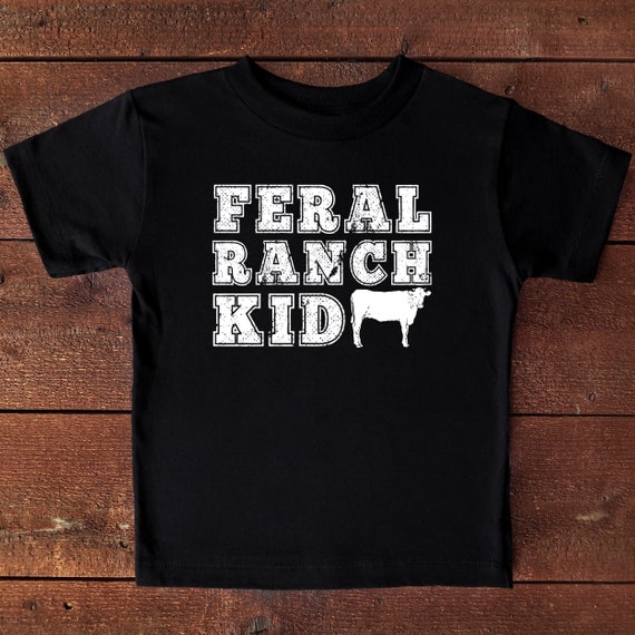 Kinder T-Shirt Feral Ranch Kid Ranch Kid Farm Kid Country | Etsy