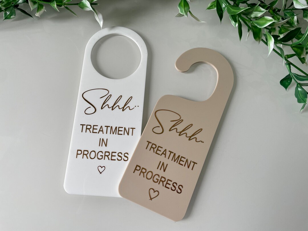 Treatment in Progress Salon Door Hanger, Business Door Sign, Do Not ...