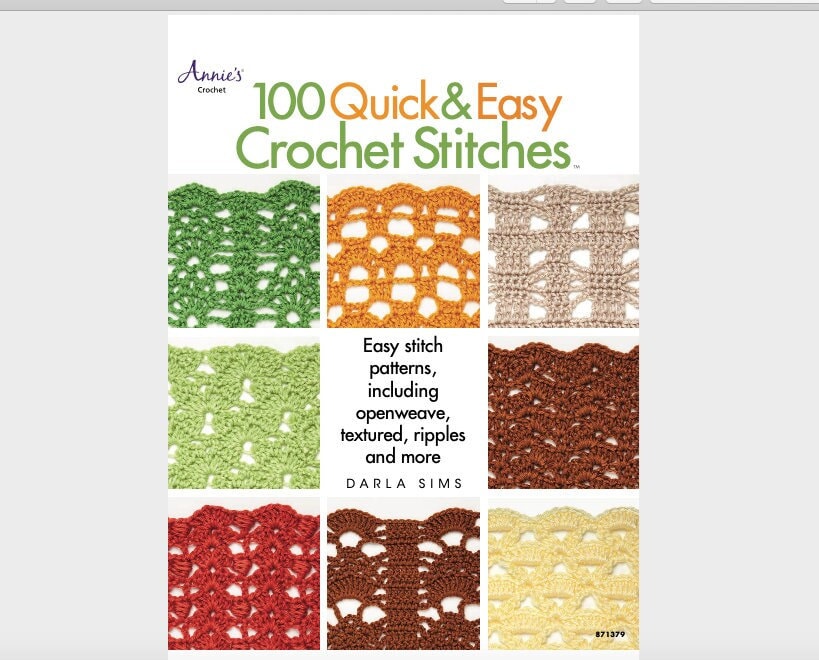 100 Quick & Easy Crochet Stitches: Easy Stitch Patterns, Including ...