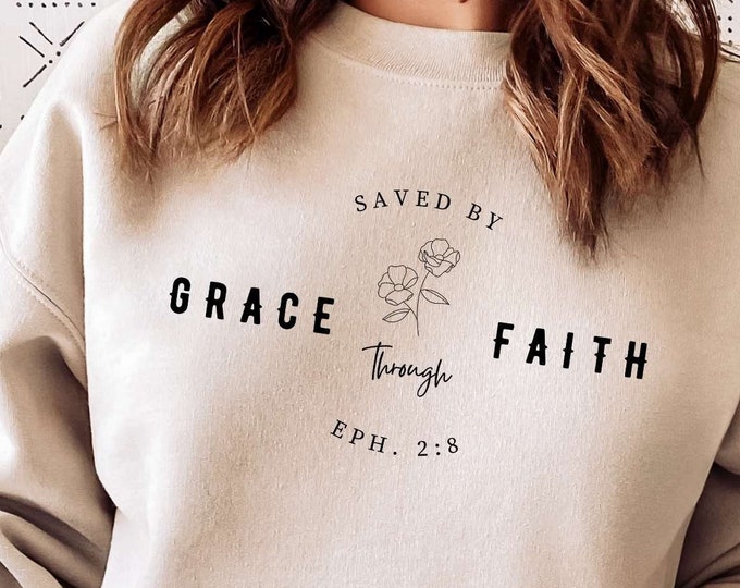 Saved by Grace Through Faith SVG, Grace Upon Grace Png, Faith Svg ...