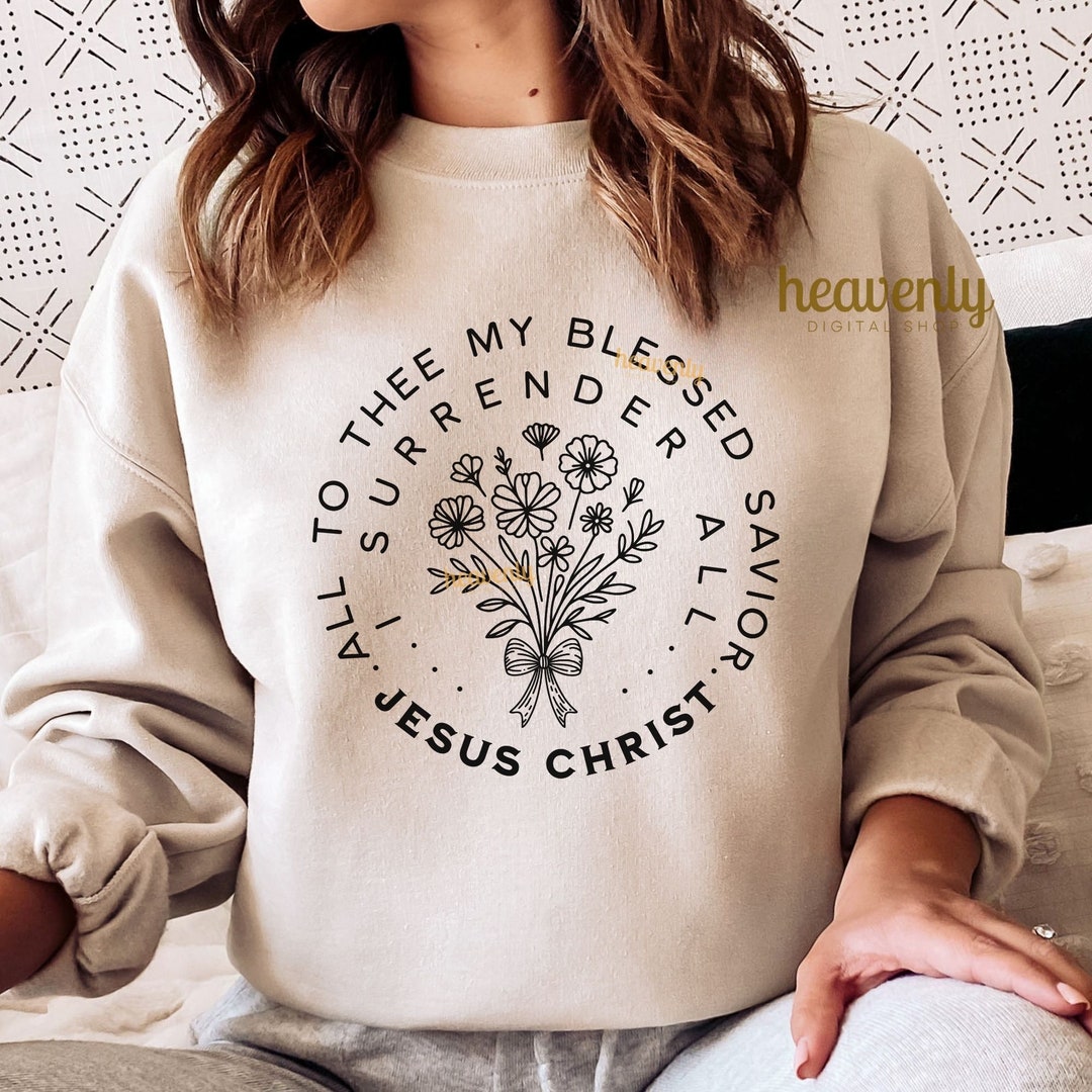 Christian SVG I Surrender All Jesus PNG Christian Sublimation Design ...