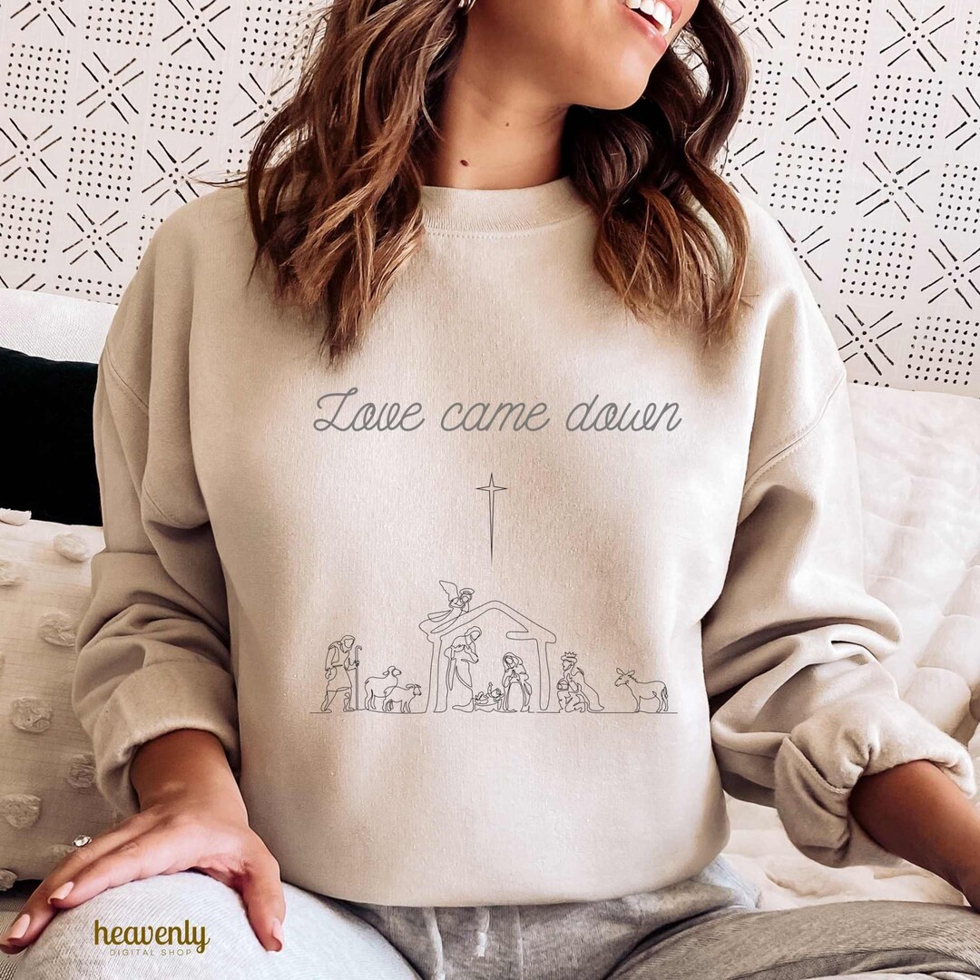Love Came Down Svg Png Sublimation, A Thrill of Hope Nativity Svg ...