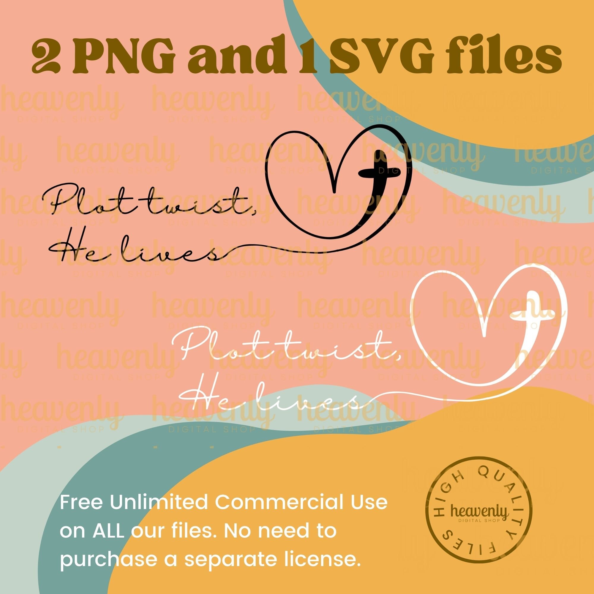 Christian Svg Plot Twist He Lives PNG Easter Svg Faith - Etsy