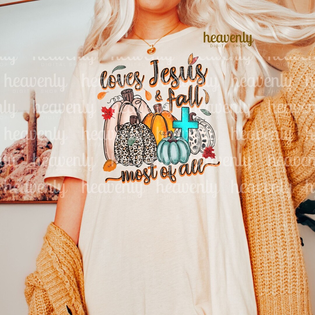 Loves Jesus and Fall Most of All PNG Farm Fresh Pumpkins Christian ...