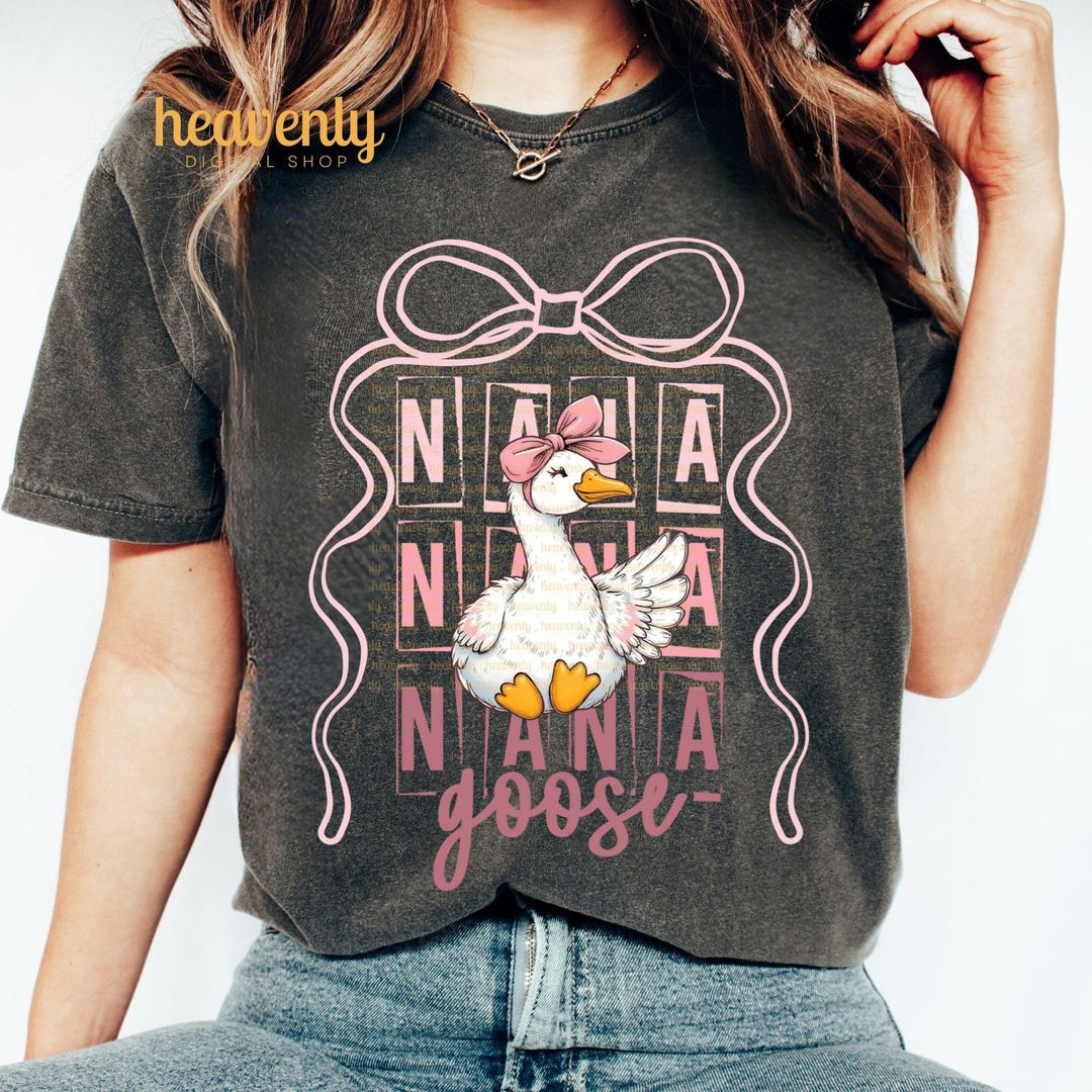 Nana Goose Png Coquette Bow Png Funny Cute Grandma Png Sublimation ...