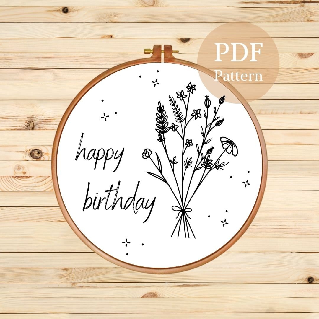 Happy Birthday Embroidery Pattern | Celebrate With Floral Elegance in a ...