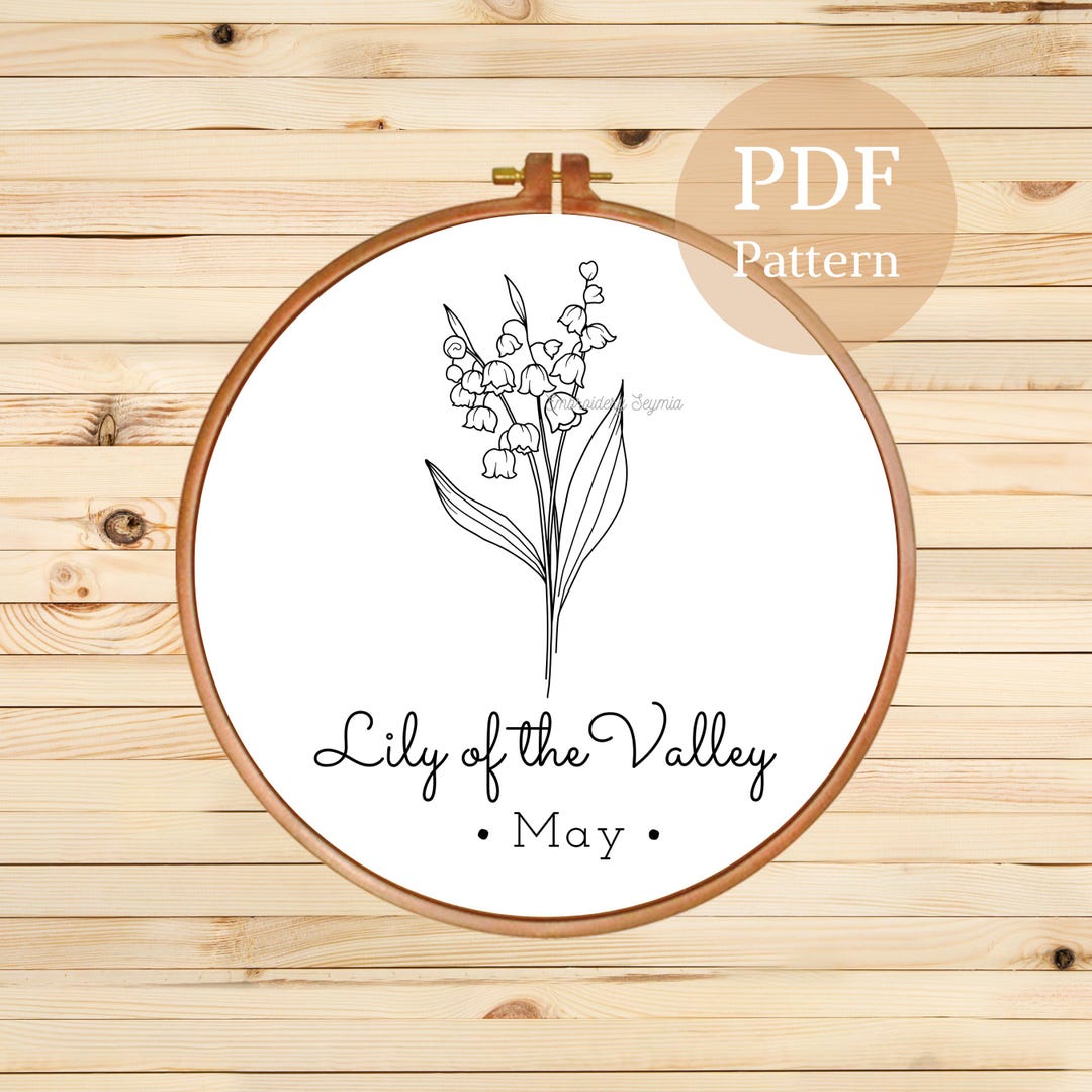 May Birth Month Flower Hand Embroidery Design, Instant Download Embroidery PDF Pattern, Lily of ...