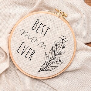 Best Mom Ever Embroidery Design | Floral Mothers Day Hand Embroidery ...