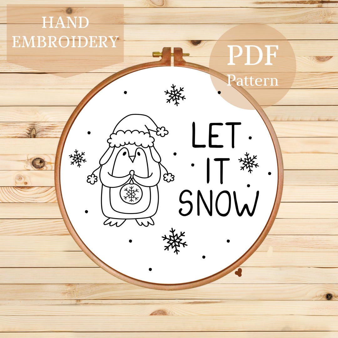 Let It Snow Hand Embroidery Pattern: Winter Penguin Design (PDF Pattern ...