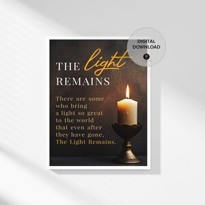 The Light Remains Printable Memorial Sign, Celebration of Life, Funeral ...